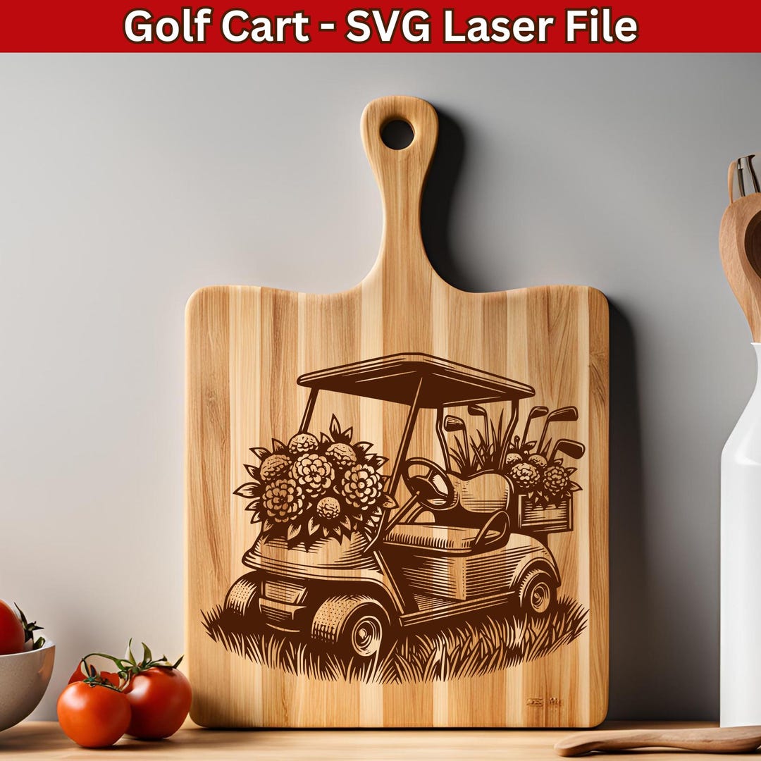 Golf Cart SVG Laser File for Cutting Board SVG Engraving, Golf SVG ...