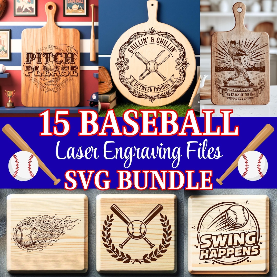 Baseball SVG Bundle, Laser Engraving Files for Cutting Board, 15 ...