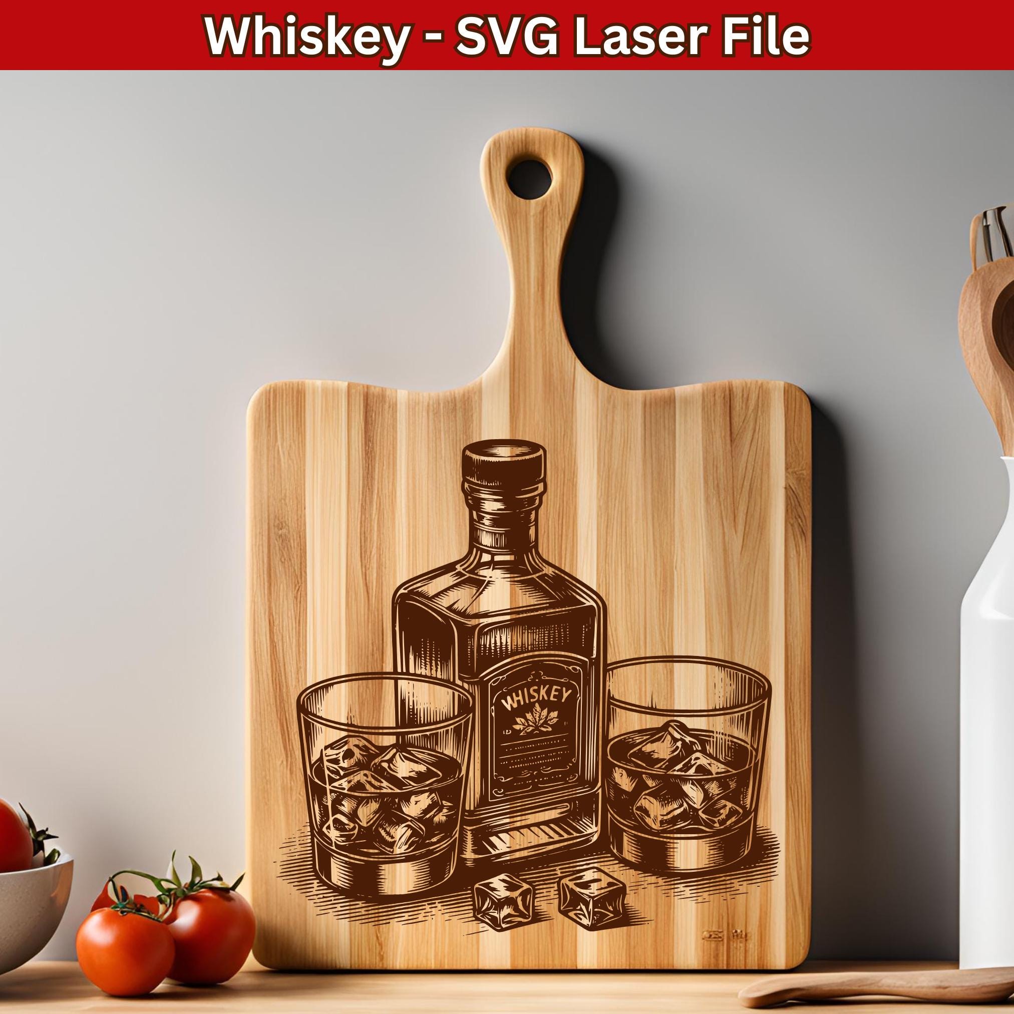 Whiskey Bottle & Glass SVG Laser File Whiskey SVG for Cutting Board ...