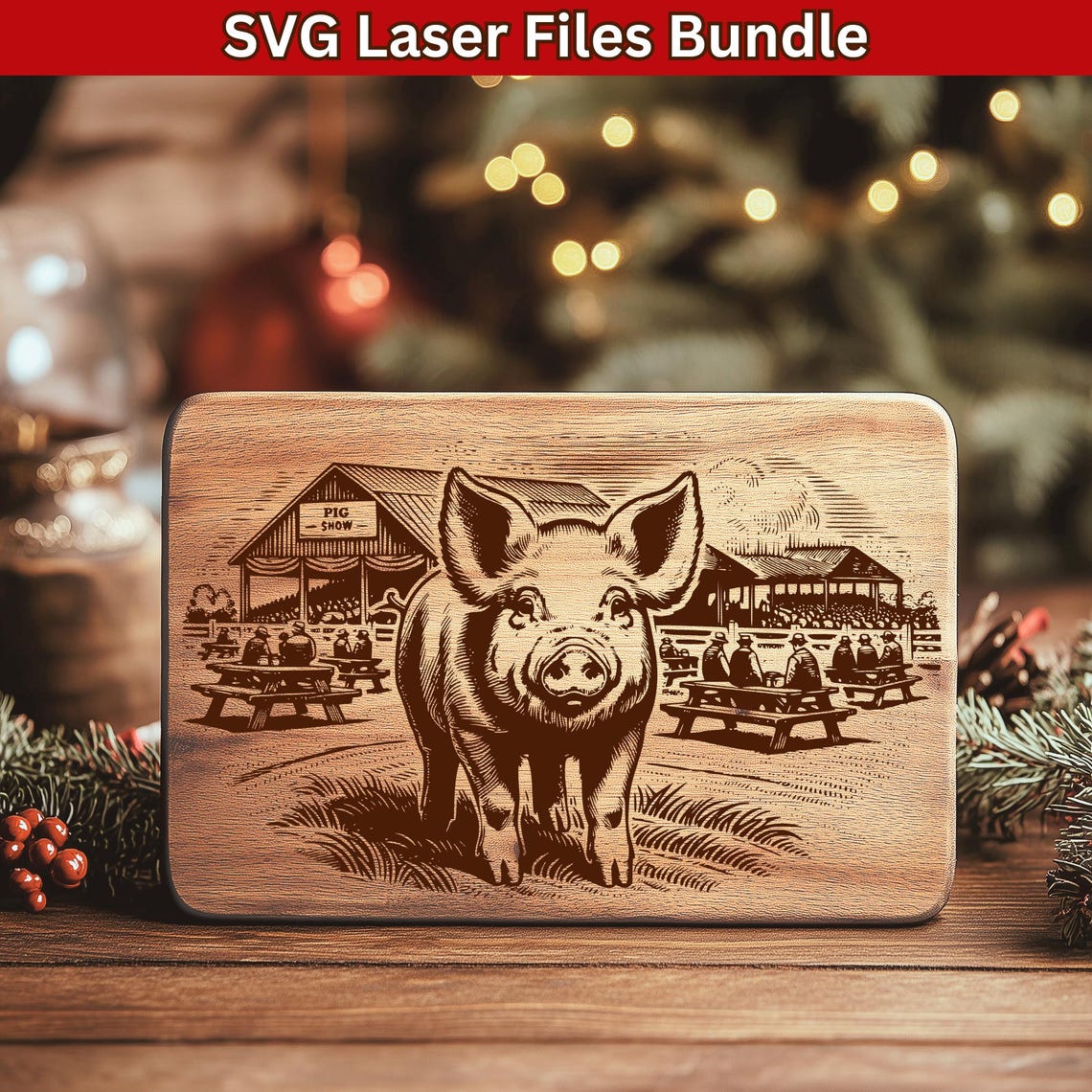 Pig Show SVG Laser Files, Cutting Board SVG, Laser Engraving Bundle ...
