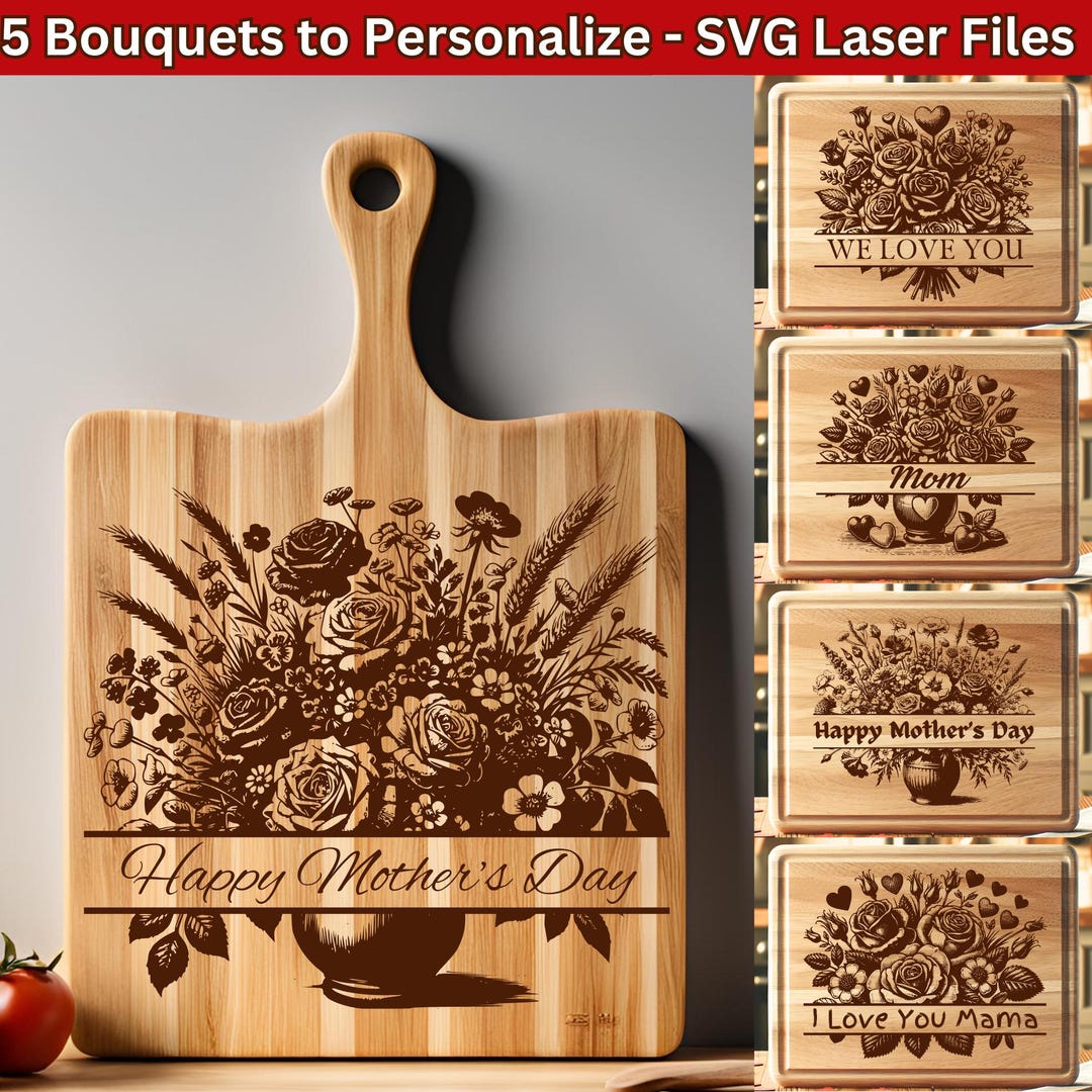 Flowers Bouquets SVG Mother's Day Laser Files for Cutting Board SVG ...