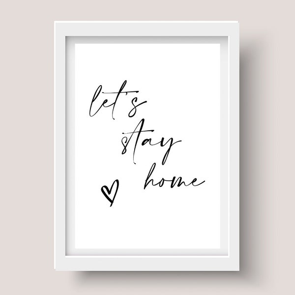Lets Stay Home Print - Etsy UK