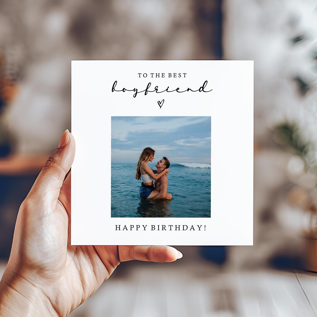 Personalised Boyfriend Birthday Photo Card - Best Boyfriend - 6x6 White ...