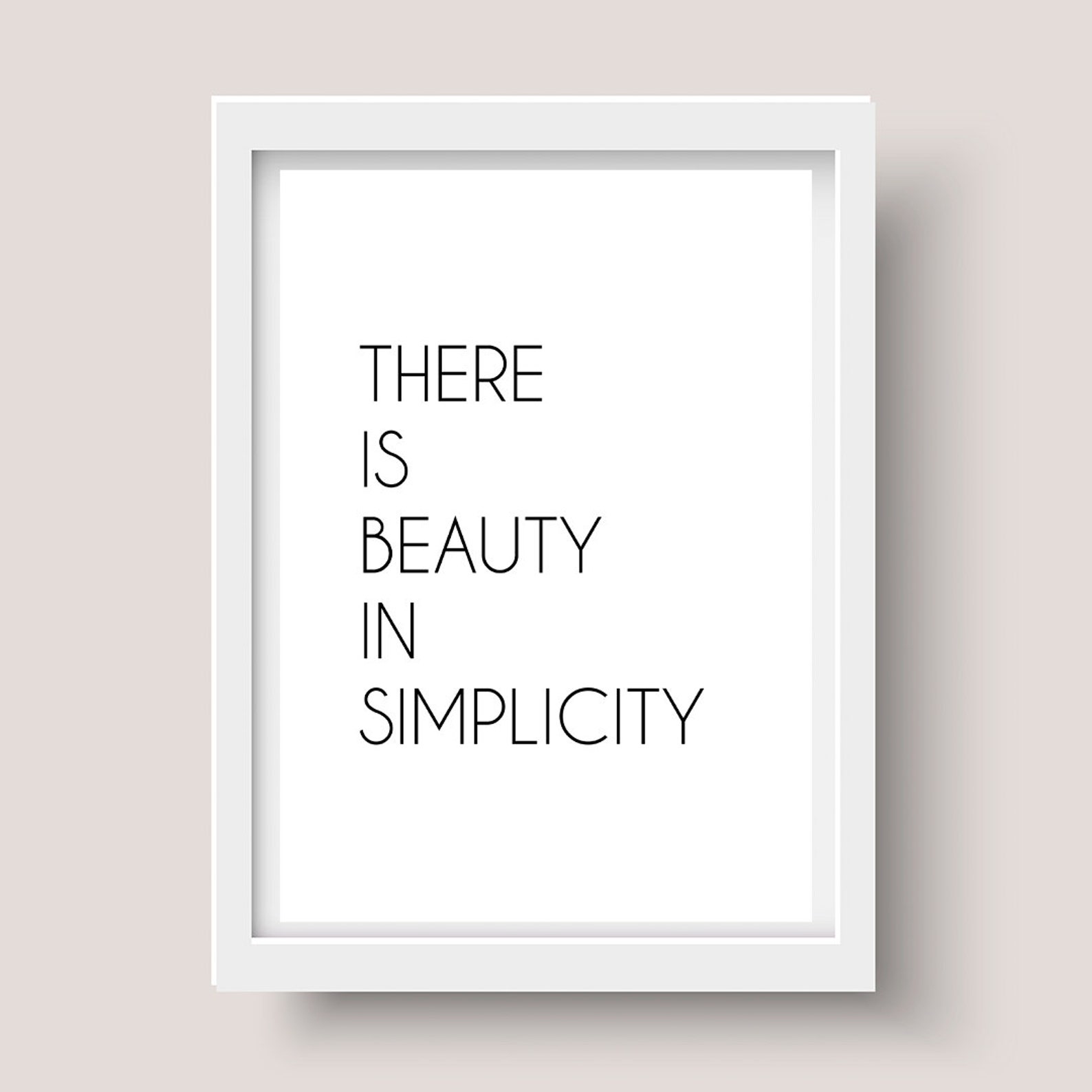There is Beauty in Simplicity Quote Print - Etsy