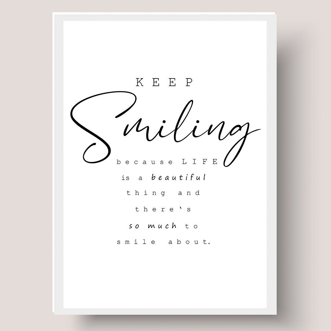 Keep Smiling Print Quote Print - Etsy