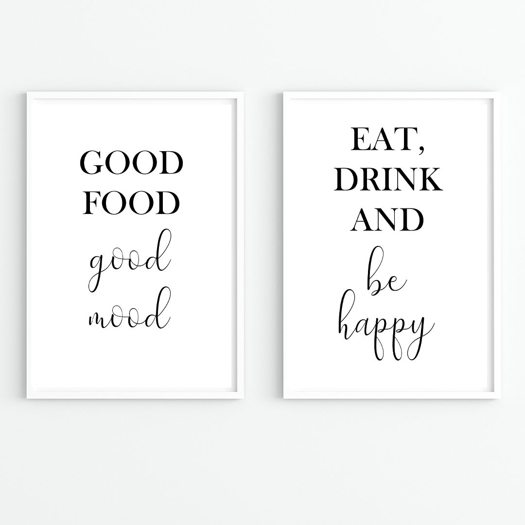 Kitchen Set of 2 Prints | Eat Drink and Be Happy | Good Food Good Mood ...