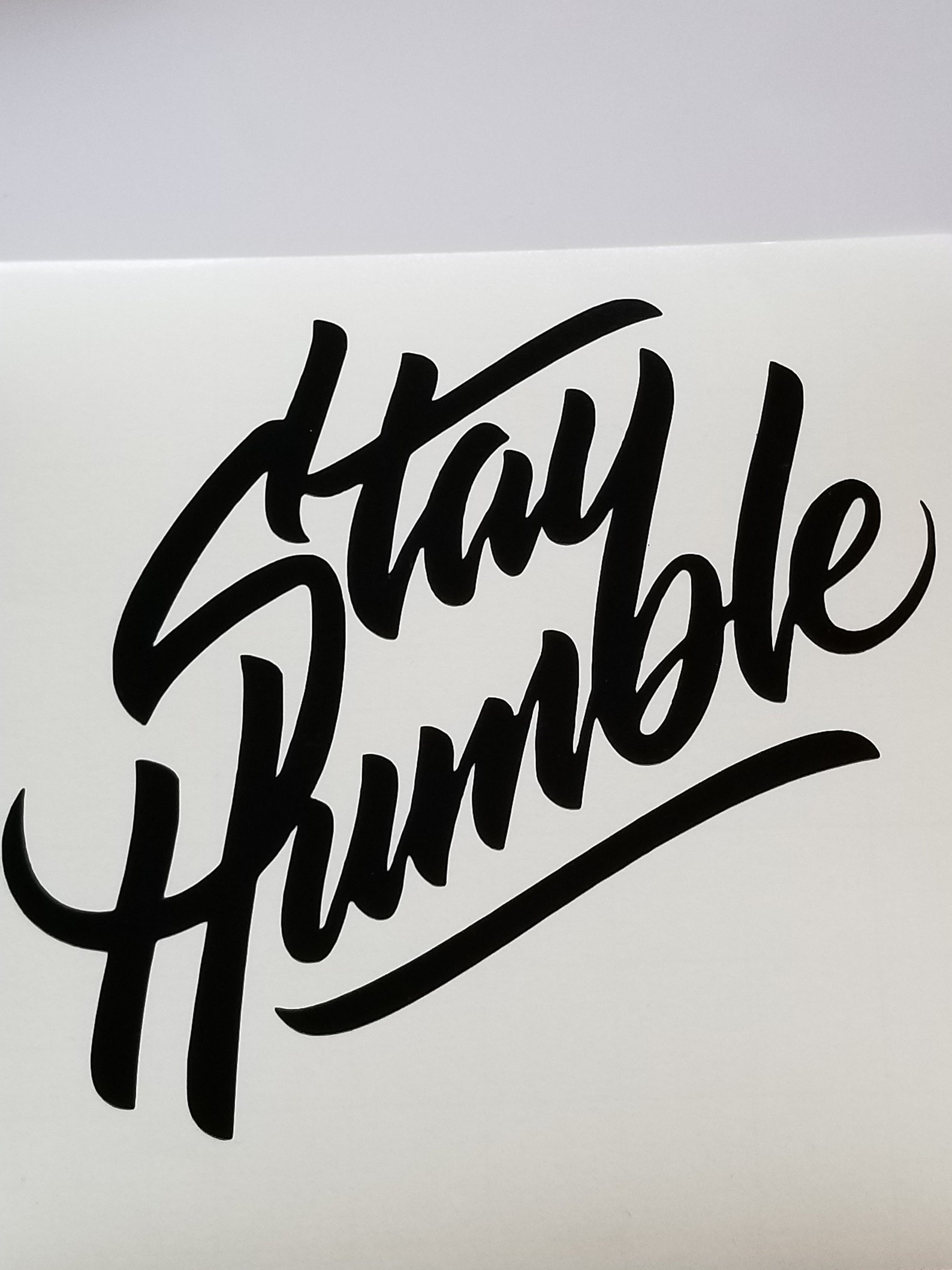 Stay Humble Decal - Etsy