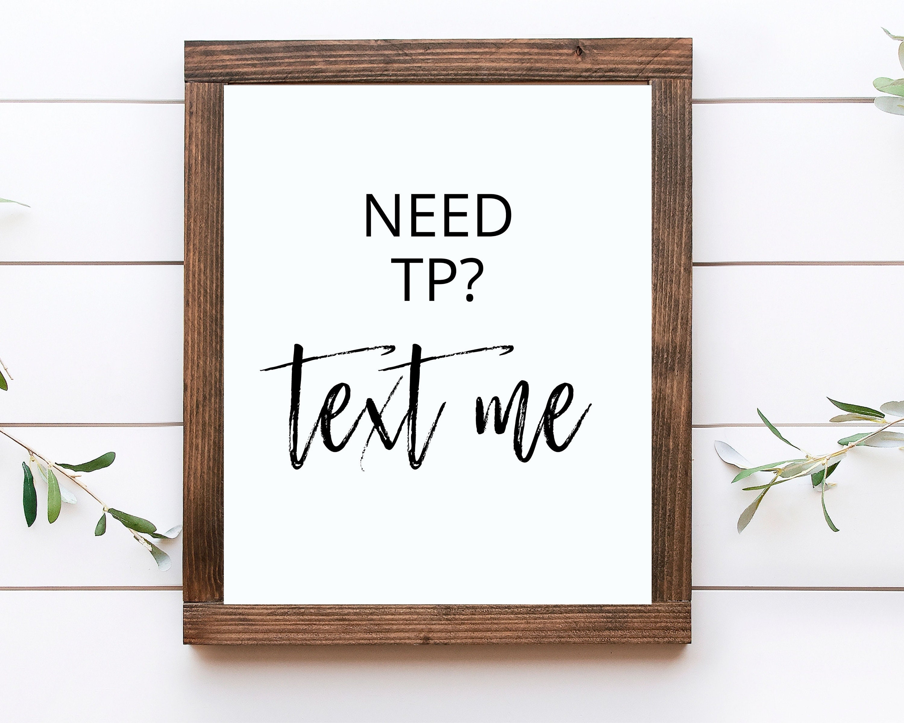Bathroom Sign Printable, Need TP Text Me Print, Farmhouse Wall Art ...