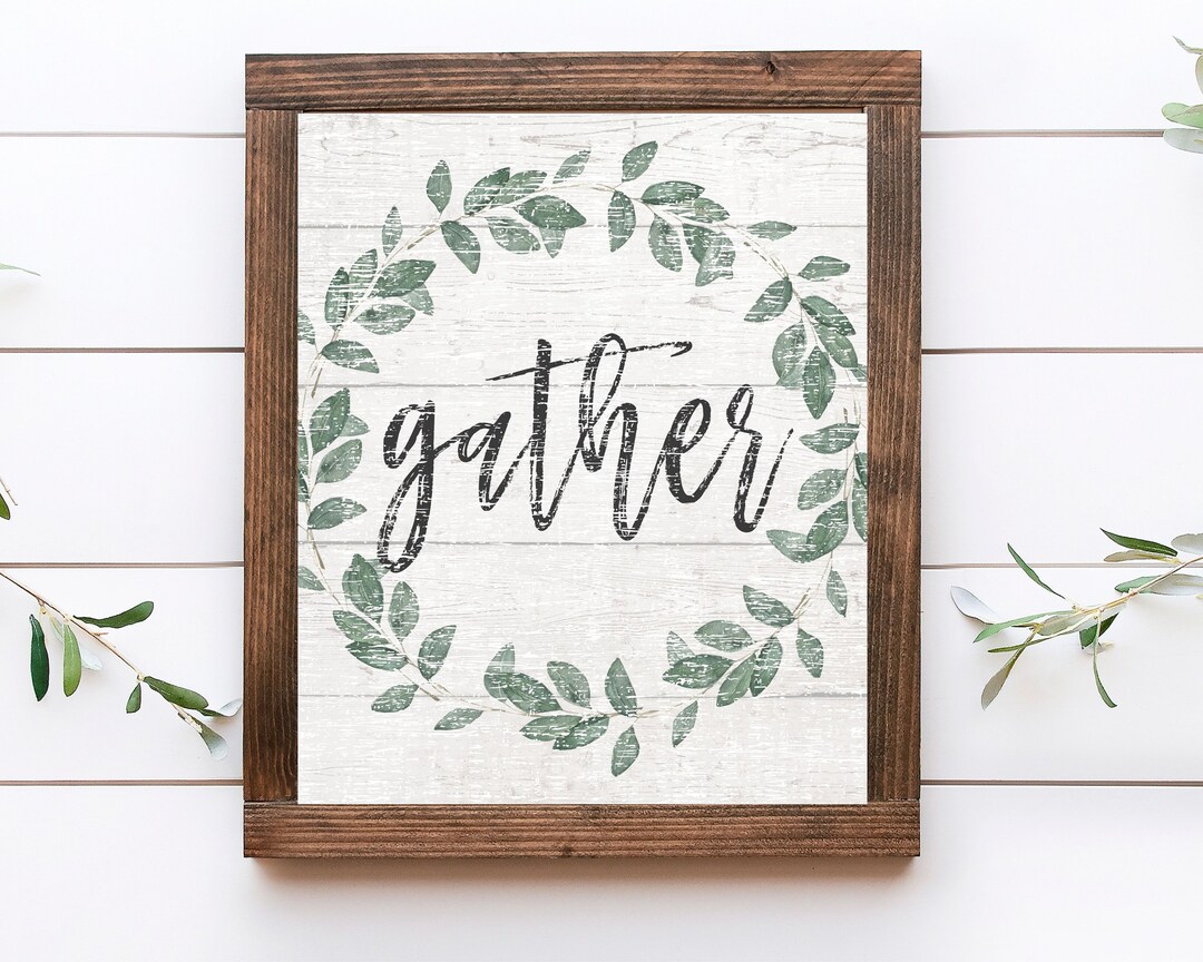 Farmhouse Sign Printable, Gather Printable Sign, Farmhouse Gather Wall ...