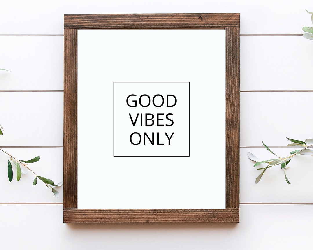 Printable Wall Art, Good Vibes Only Sign, Boho Wall Art, Printable Wall ...
