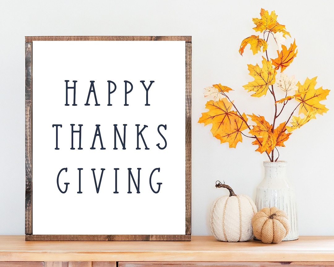 Happy Thanksgiving Sign Printable, Farmhouse Thanksgiving Wall Decor ...