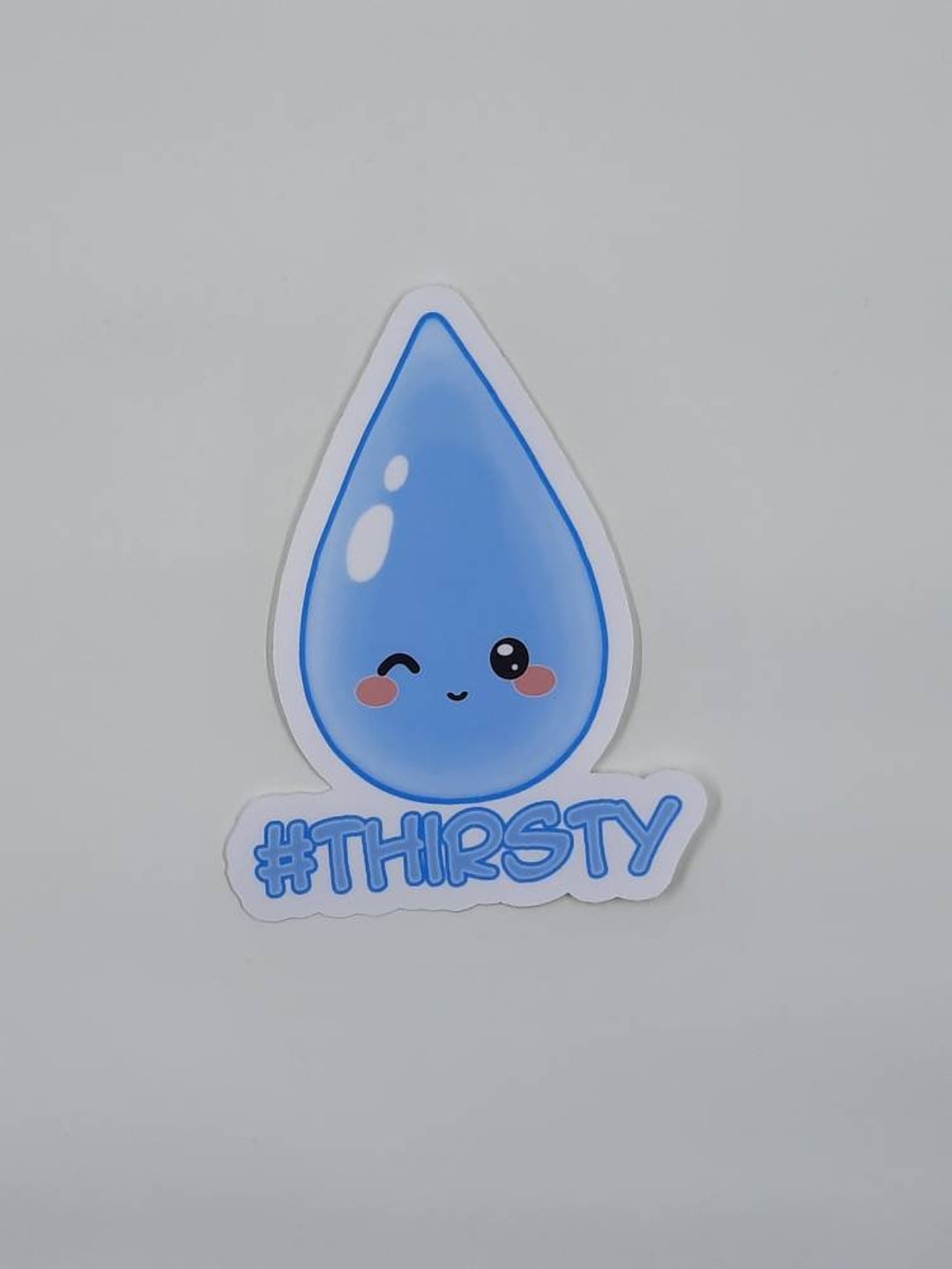 Thirsty Sticker - Etsy