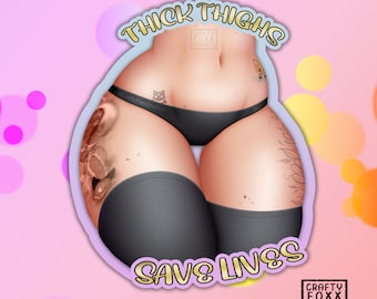 Thicc Thighs Save Lives Sticker - Etsy