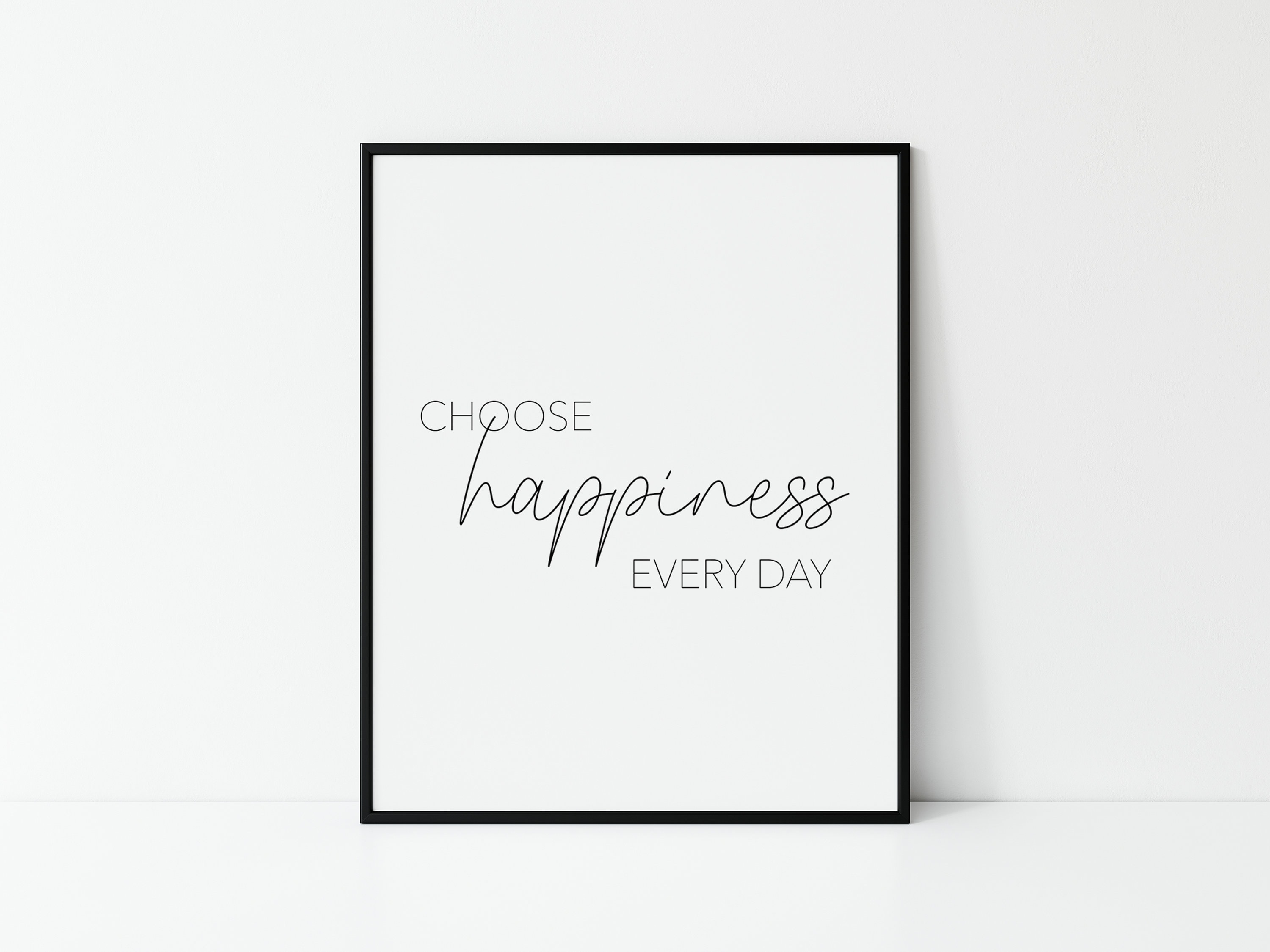 Choose Happiness Every Day | Printable Wall Art | Happiness Quote ...