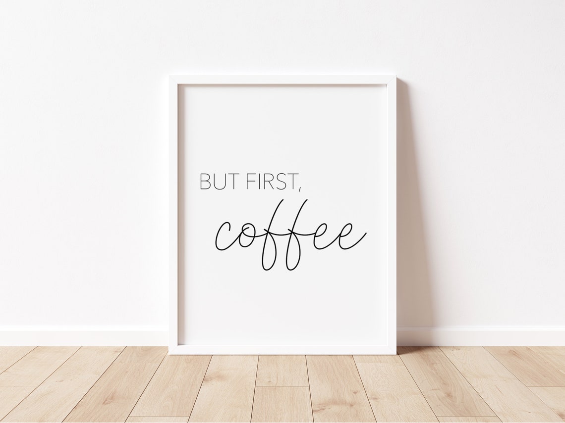 But First Coffee | Coffee Bar Sign | Kitchen Wall Art | Coffee Station ...