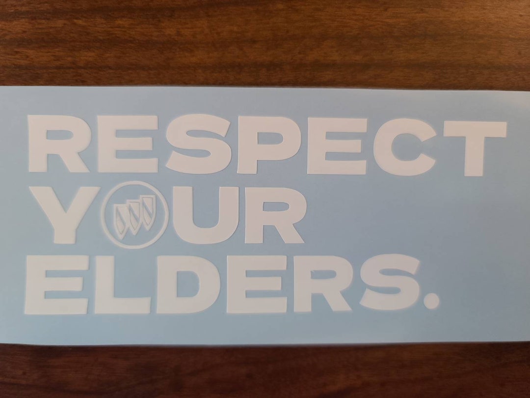 Buick Respect Your Elders. Vinyl Sticker - Etsy