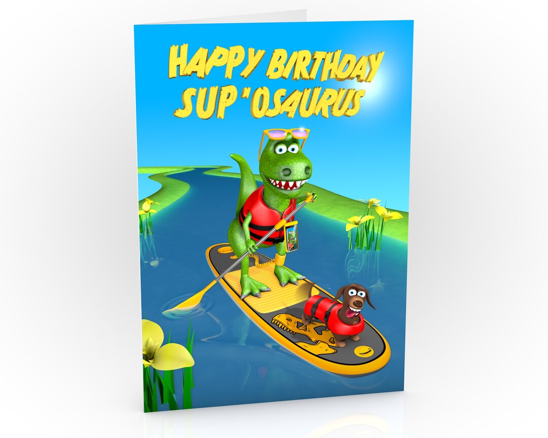 Paddleboard Birthday Card | Cute Dinosaur and Dachshund on a SUP | A5 ...