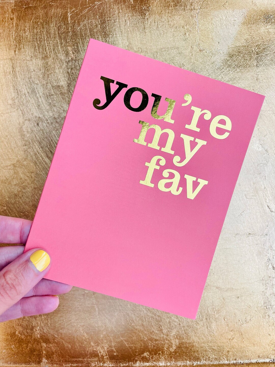 Gold Foil Card | You're My Fav - Etsy