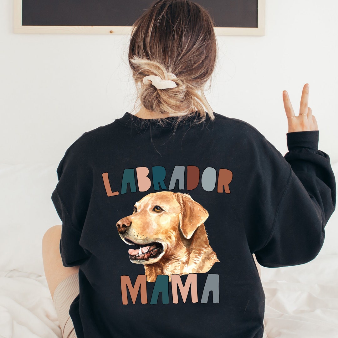 Golden Labrador Retriever Mama Sweatshirt, Labrador Retriever ...
