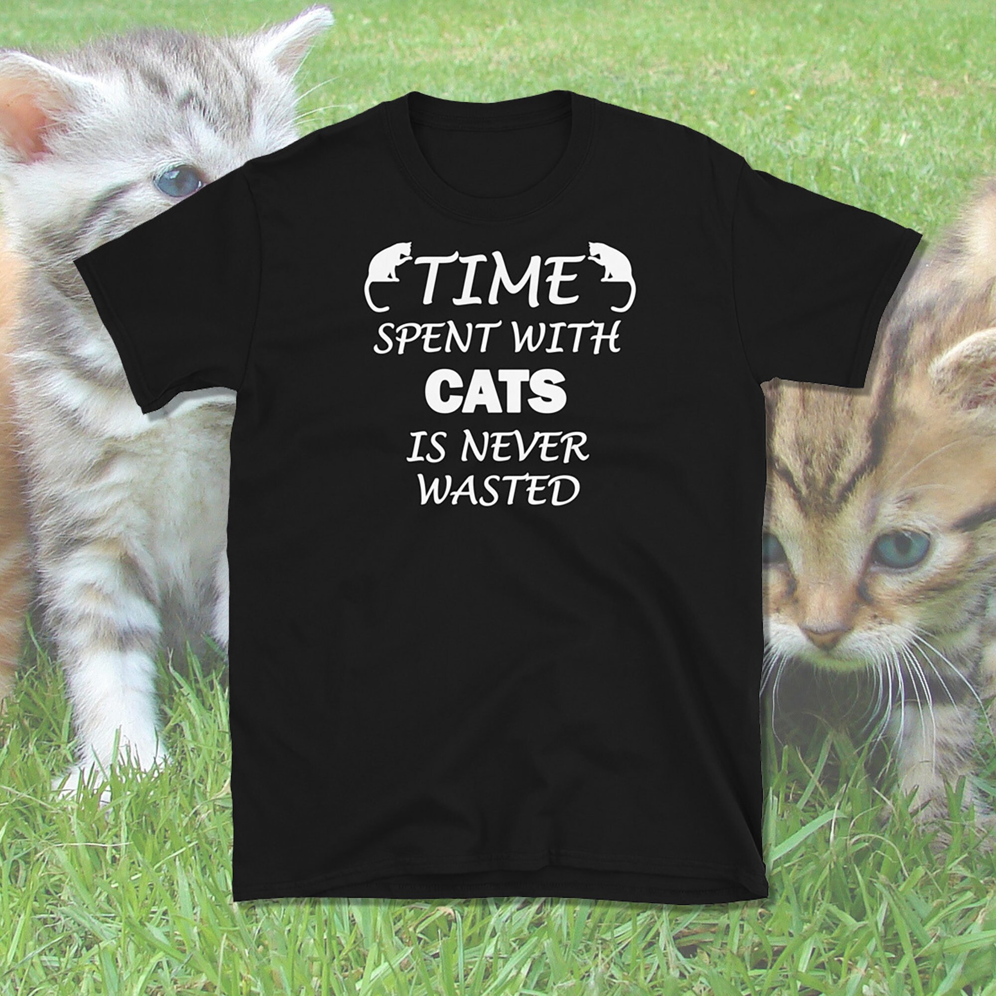 Time Spent With Cats is Never Wasted Cat Shirt Cat Lover - Etsy UK