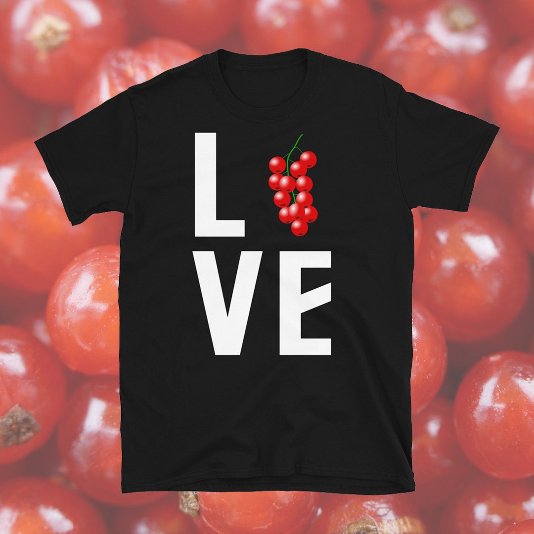 Red Currant Lover, Currant Shirt, Johannisbeer Geschenk, Beeren Shirt ...
