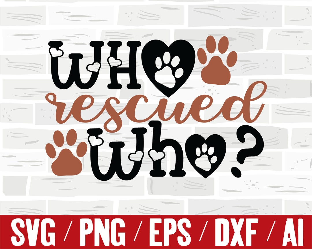 SVG Pet Paw Quotes for Signs SVG Files for Cricut Svg Animal Love Cat ...