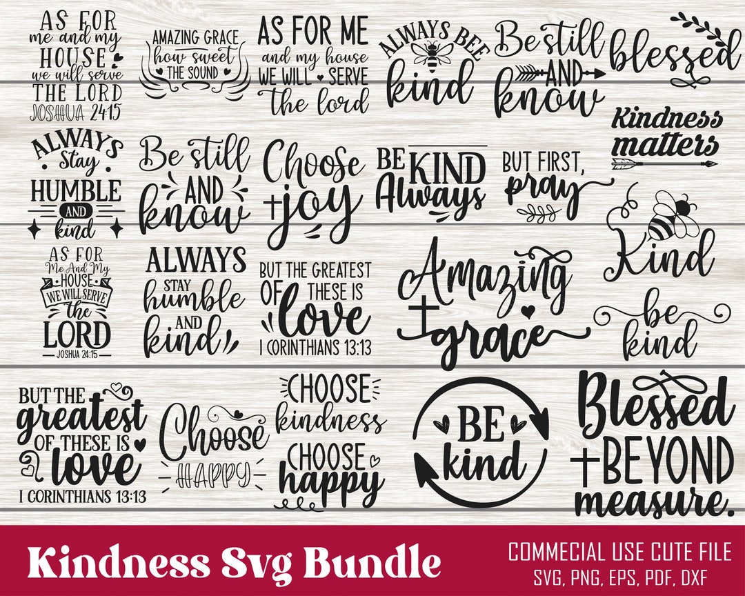 Kindness Quotes Svg Bundle, Kindness Svg, Kindness T-shirt Svg, Kind ...