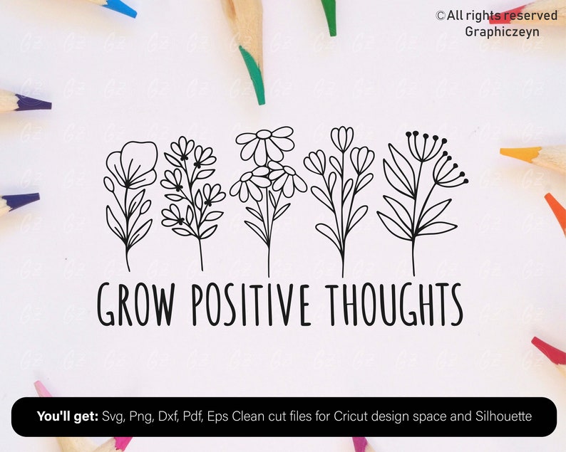 Grow Positive Thoughts PNG PDF SVG Inspirational Svg - Etsy