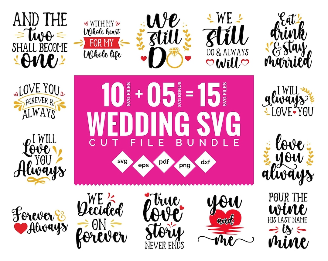 Wedding Svg Bundle Wedding Sign Svg Love Svg Romantic Svg - Etsy