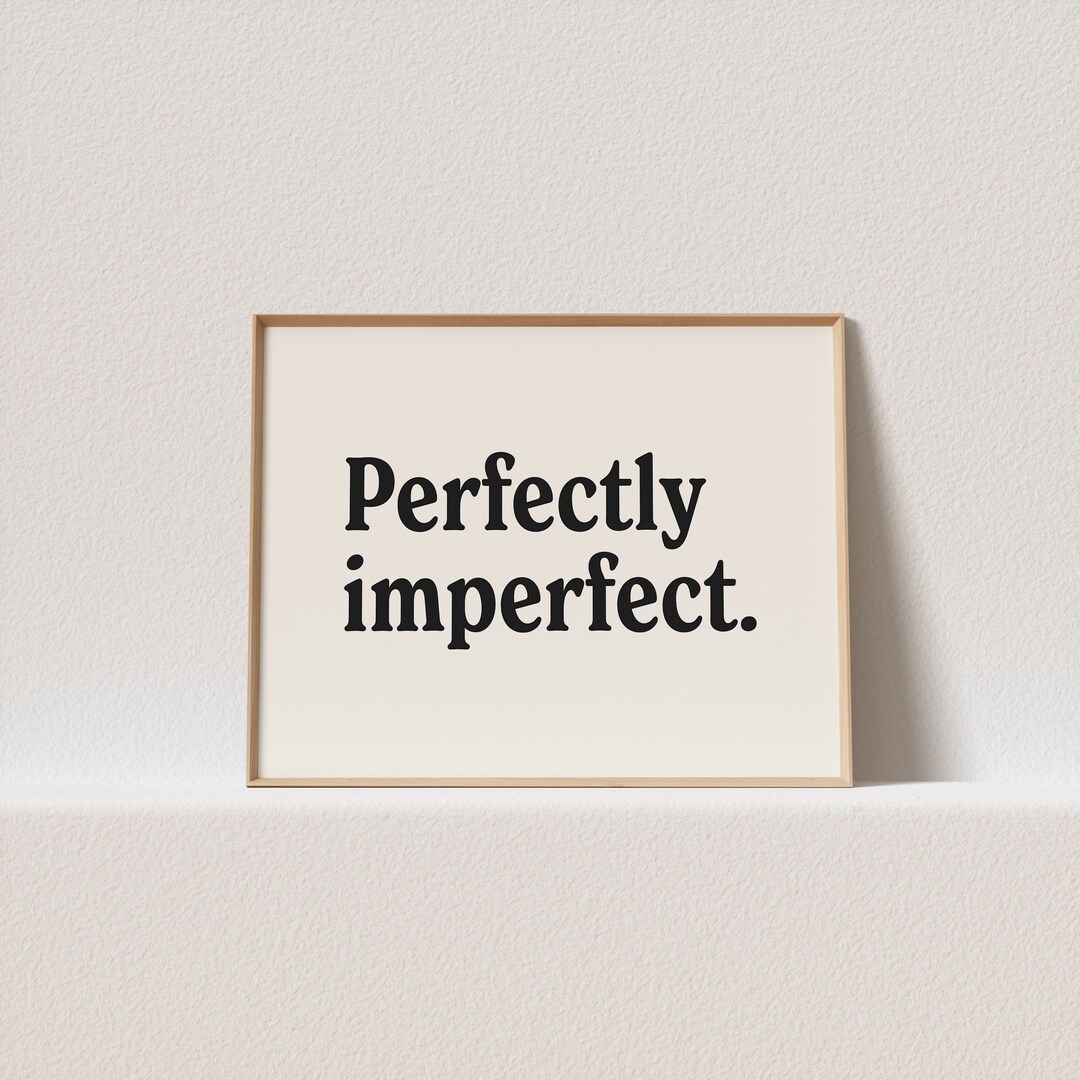 Horizontal Retro Art Print "perfectly Imperfect." Stunning Typography ...