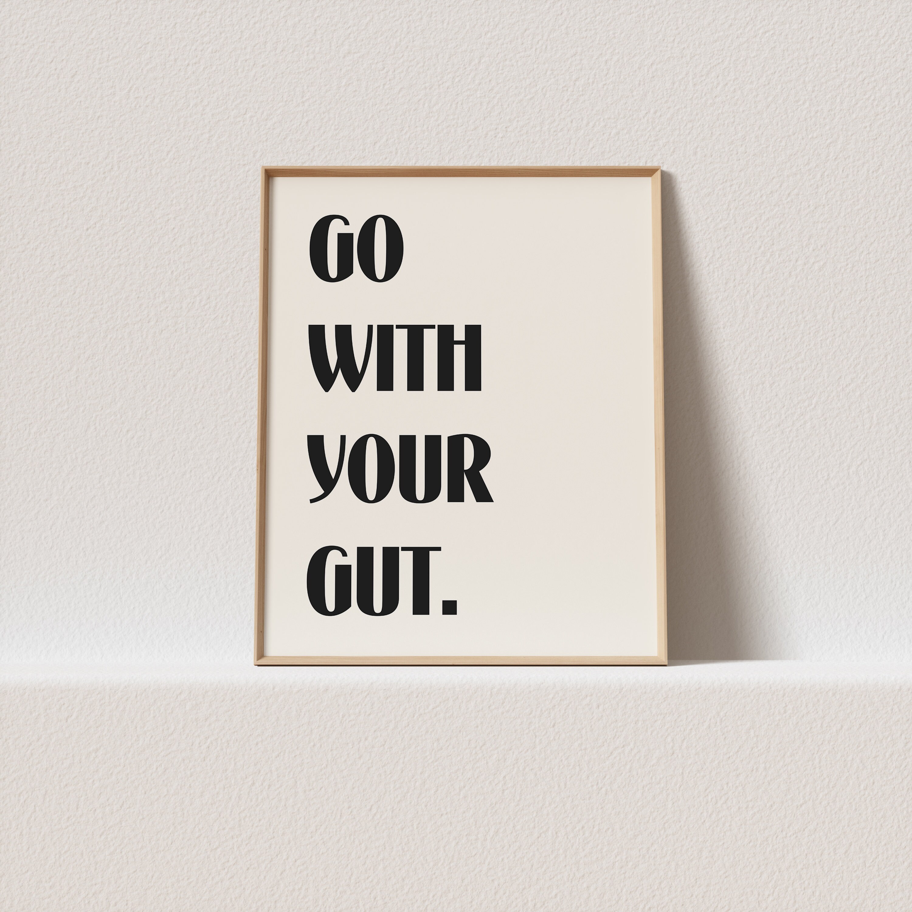 Go With Your Gut