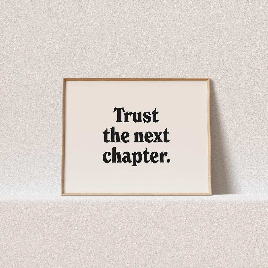 Retro Poster "trust the Next Chapter." Stunning Typography, Must Have ...