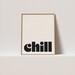 Retro Poster | Chill | Above Couch Decor | Home Sweet Home Livingroom ...