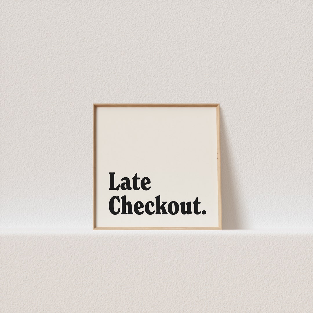 Square Retro Poster "late Checkout." Retro Typography, a Must Have for ...