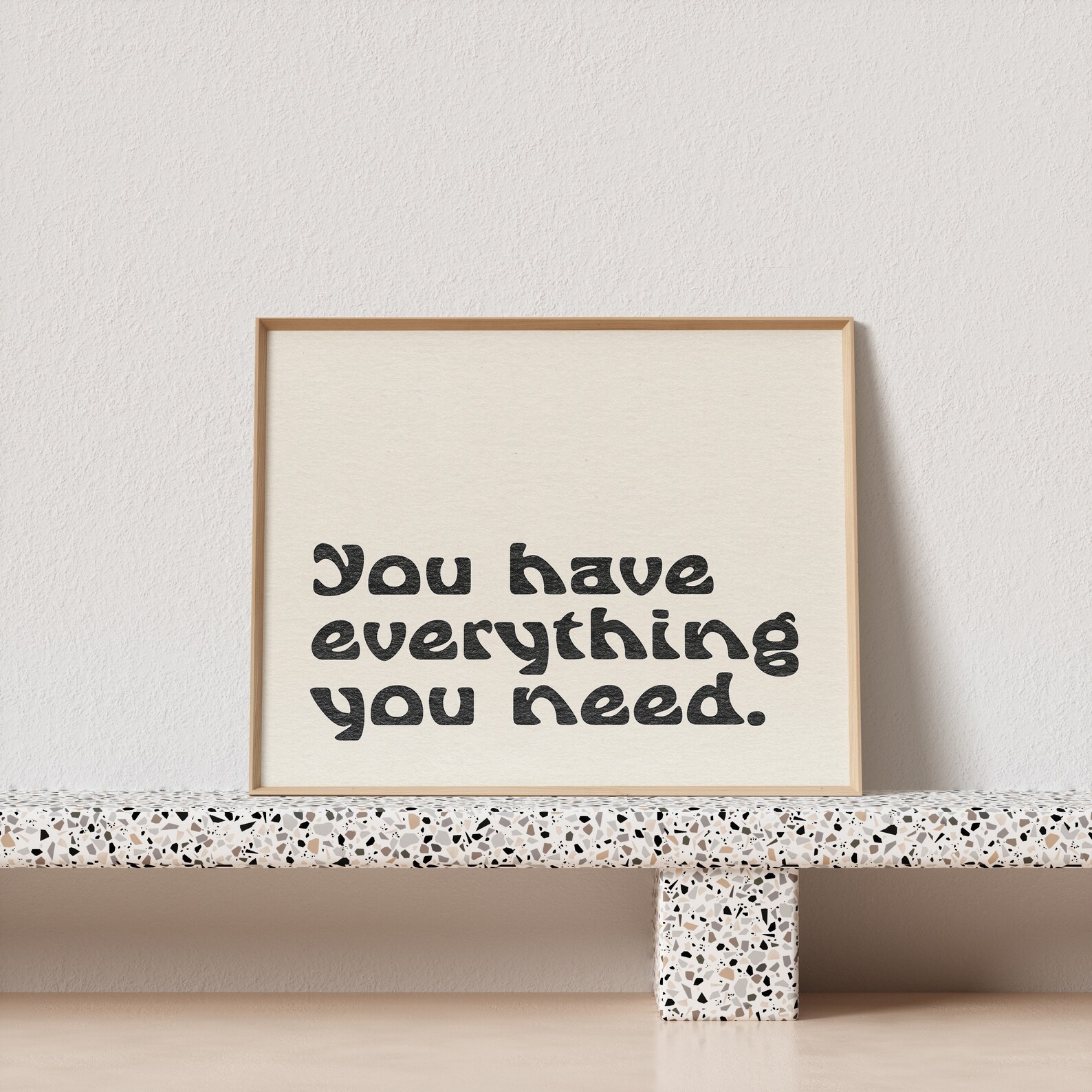 Horizontal Retro Poster you Have Everything You - Etsy