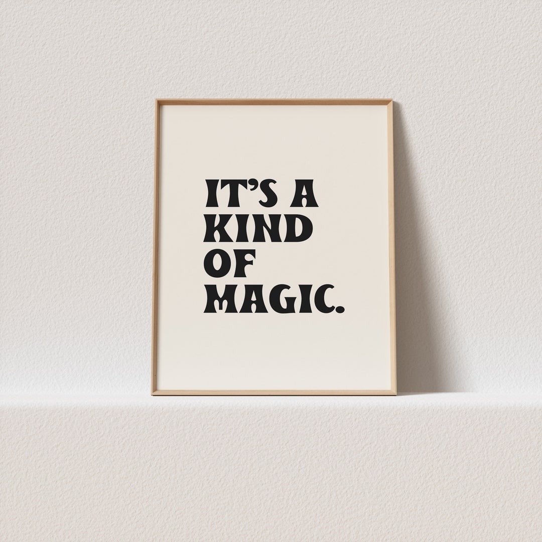 Retro Poster "it's a Kind of Magic." Stunning Typography, a Must Have ...
