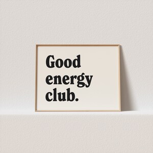 Horizontal Retro Poster "good Energy Club." Stunning Type, Must Have ...