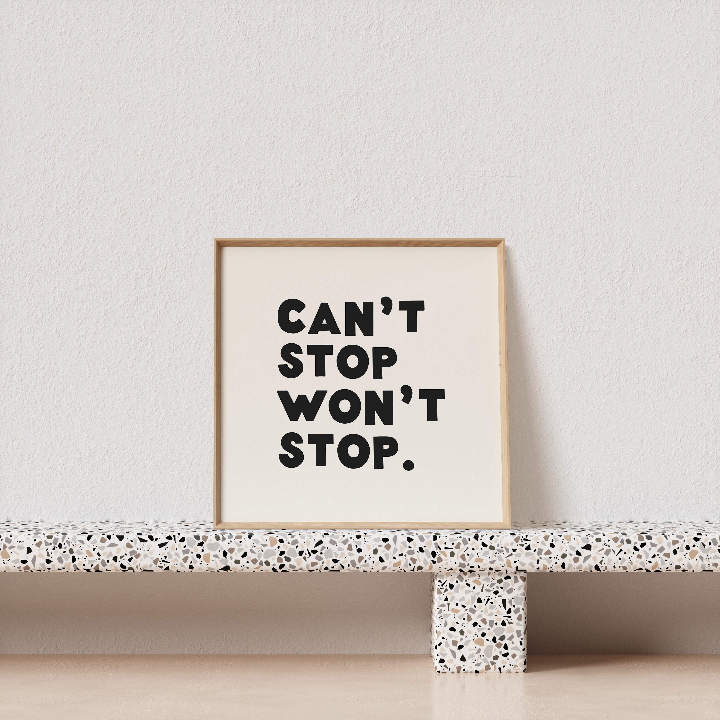 Quirky Print can't Stop Won't Stop. Wonky - Etsy