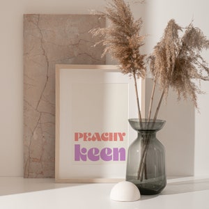 Art Print Quote "peachy Keen." Stunning Retro Pastel Typography, a Must ...