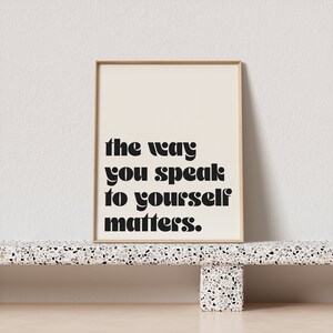 Retro Poster "the Way You Speak to Yourself Matters" Be Kind to You ...