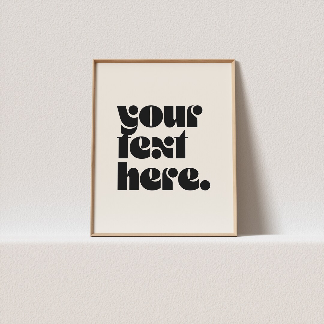 Custom Poster. Printable Wall Art With Your Fave Quote, Lyrics, Name ...