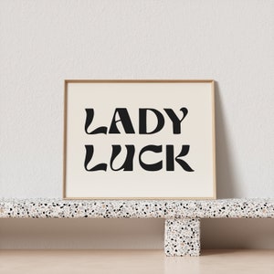 Horizontal Retro Art Print "lady Luck." Stunning Typography, Must Have ...