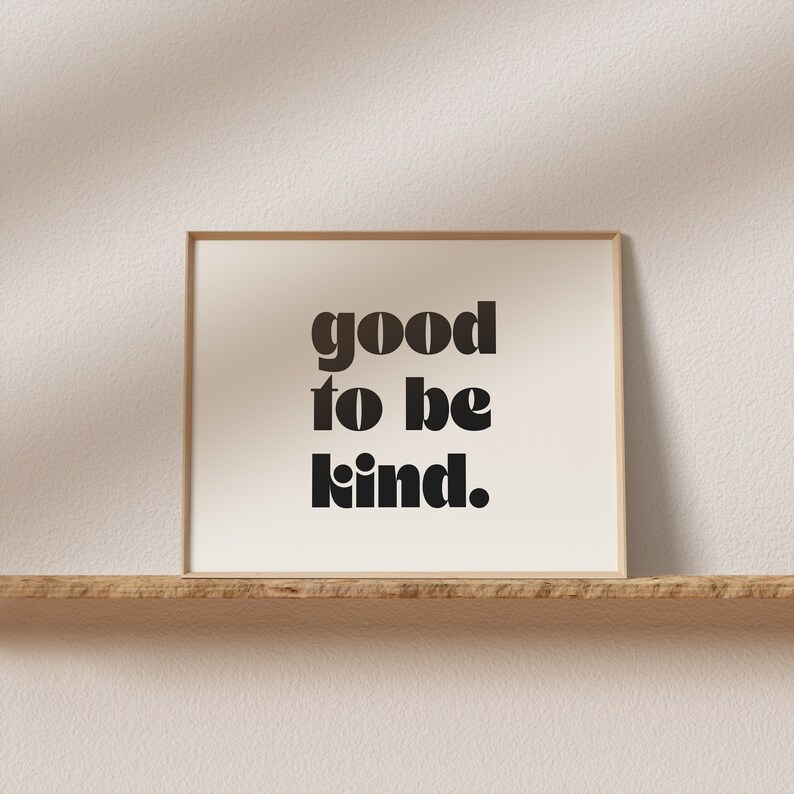 Horizontal Retro Poster good to Be Kind. Stunning - Etsy