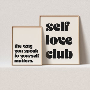 Set of 2 Printable Posters "self Love Club + the Way You Speak to ...
