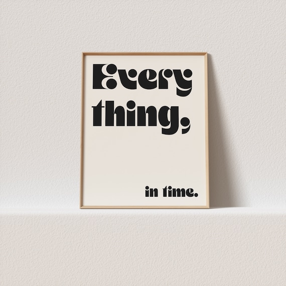 Art Print Quote everything in Time. Stunning - Etsy