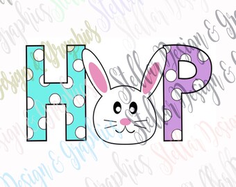 Hop, Easter SVG, Easter Bunny SVG, Easter Sign, Hip Hop, Hop Cut File ...