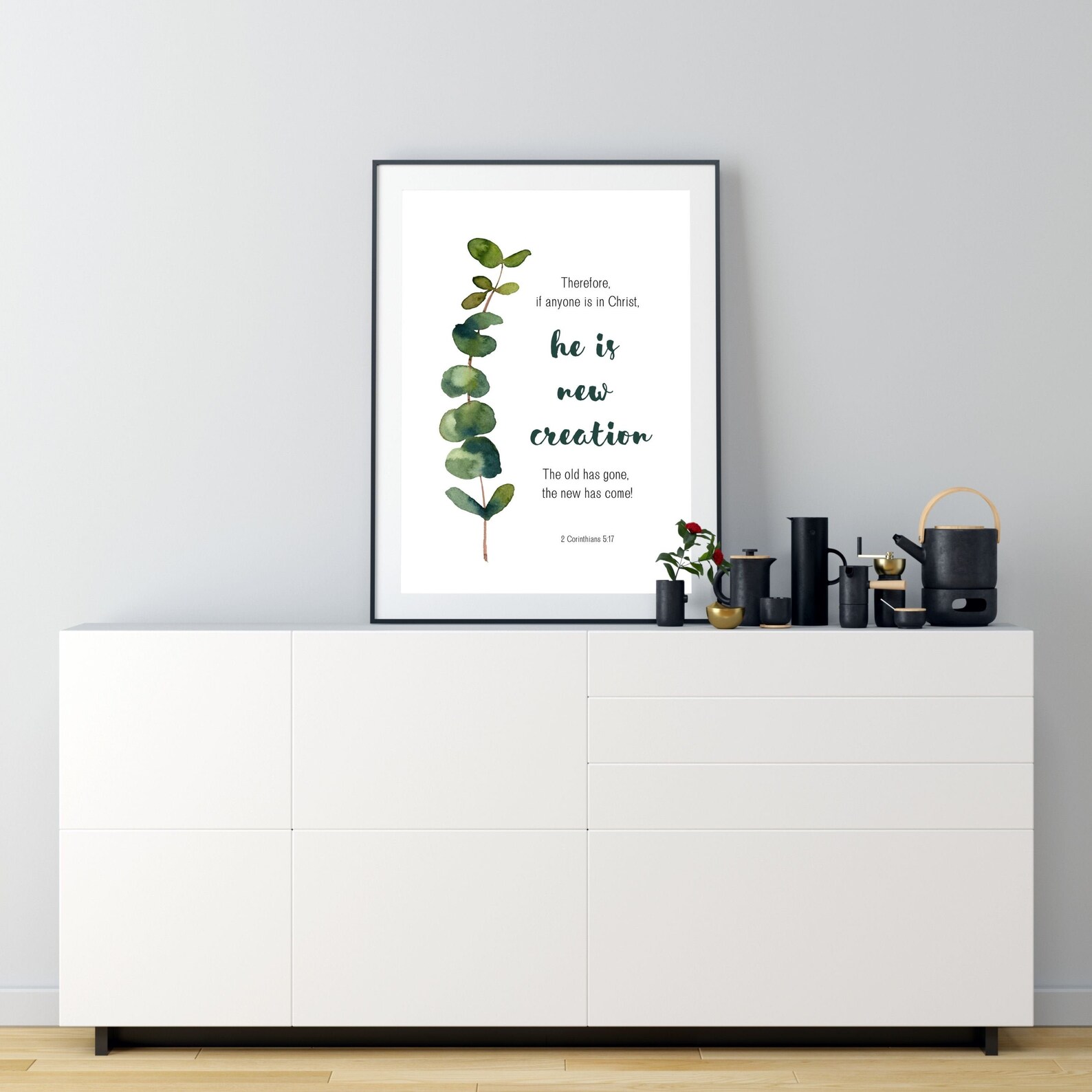 2 Corinthians 5:17 He is New Creation, Digital Download, Scripture Wall ...