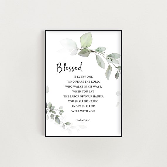 Psalm 128 1 2 Digital Download Scripture Wall Art Etsy psalm-128-1-2-digital-download-scripture-wall-art-etsy