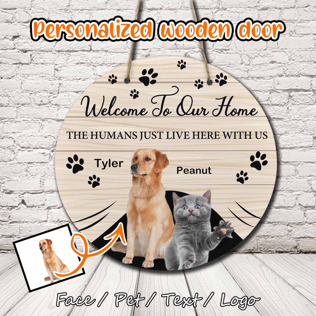 Personalized Pet Photo Wood Sign: Welcome Dog Cat Door Hanger - Etsy