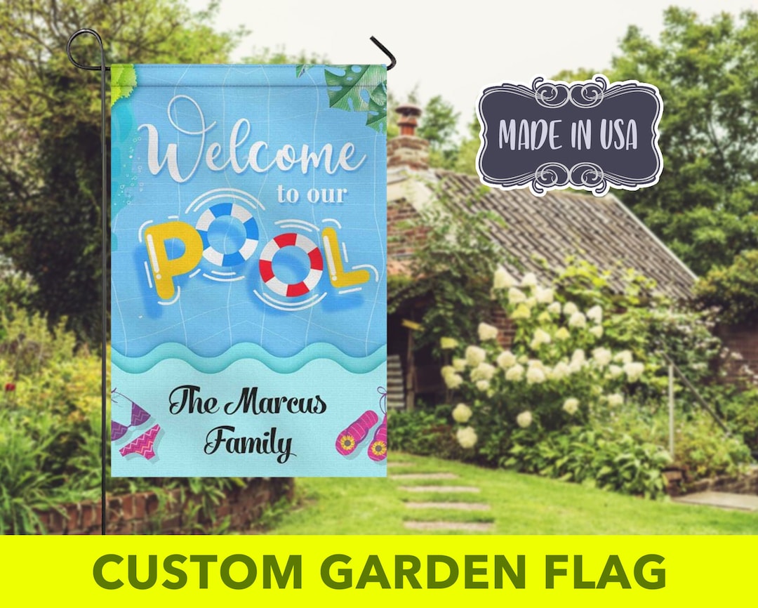 Welcome to Our Pool Flag, Pool House Flag, Pool Garden Flag, Pool ...